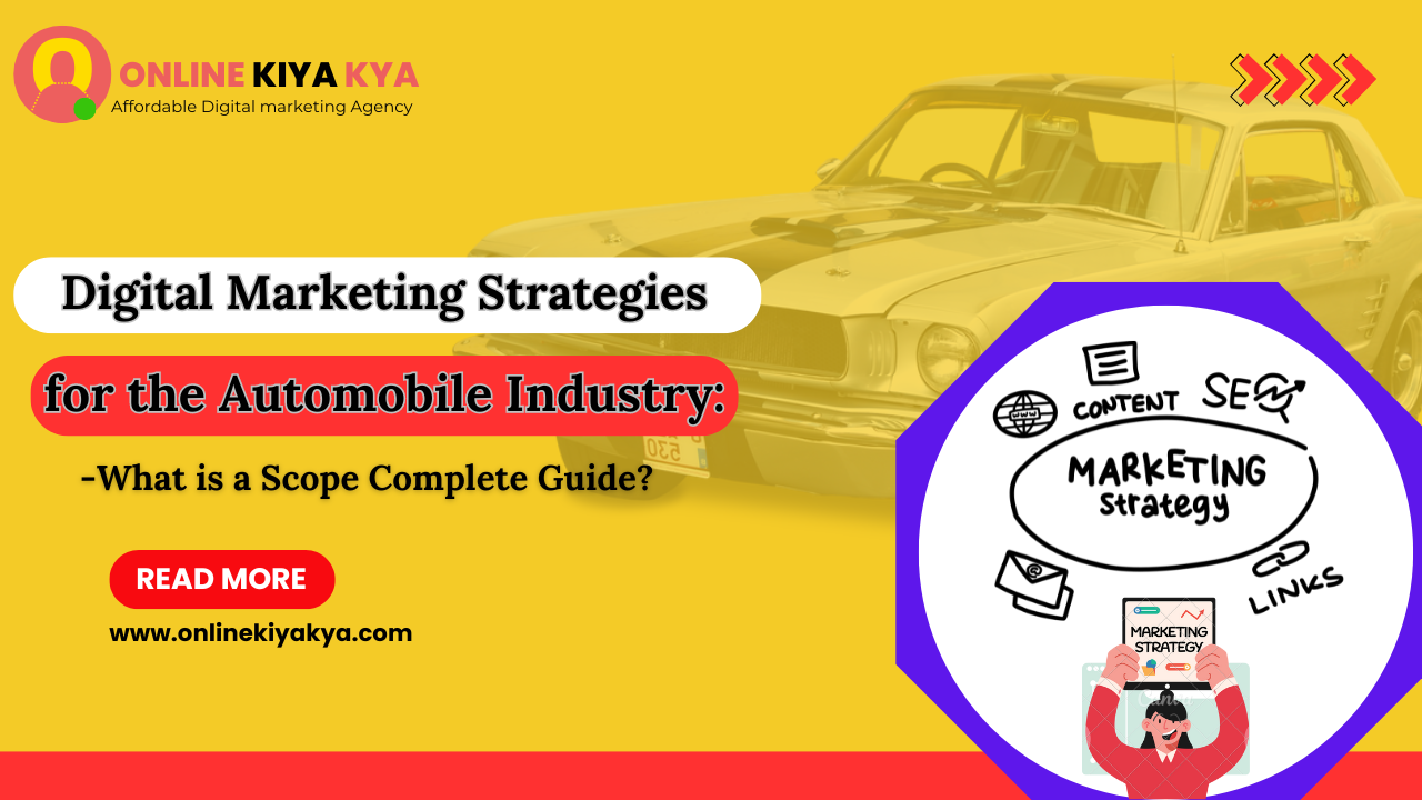 Digital Marketing Strategies for the Automobile Industry: What is a ...